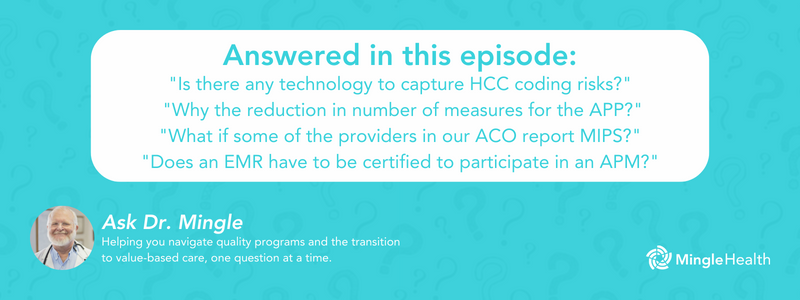 How to Capture HCC Coding Pitfalls, APP Measures, and Joining an ACO